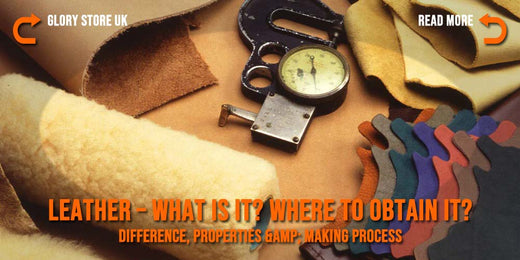 What is Leather? Types, Benefits & Uses Explained | Glory Store UK